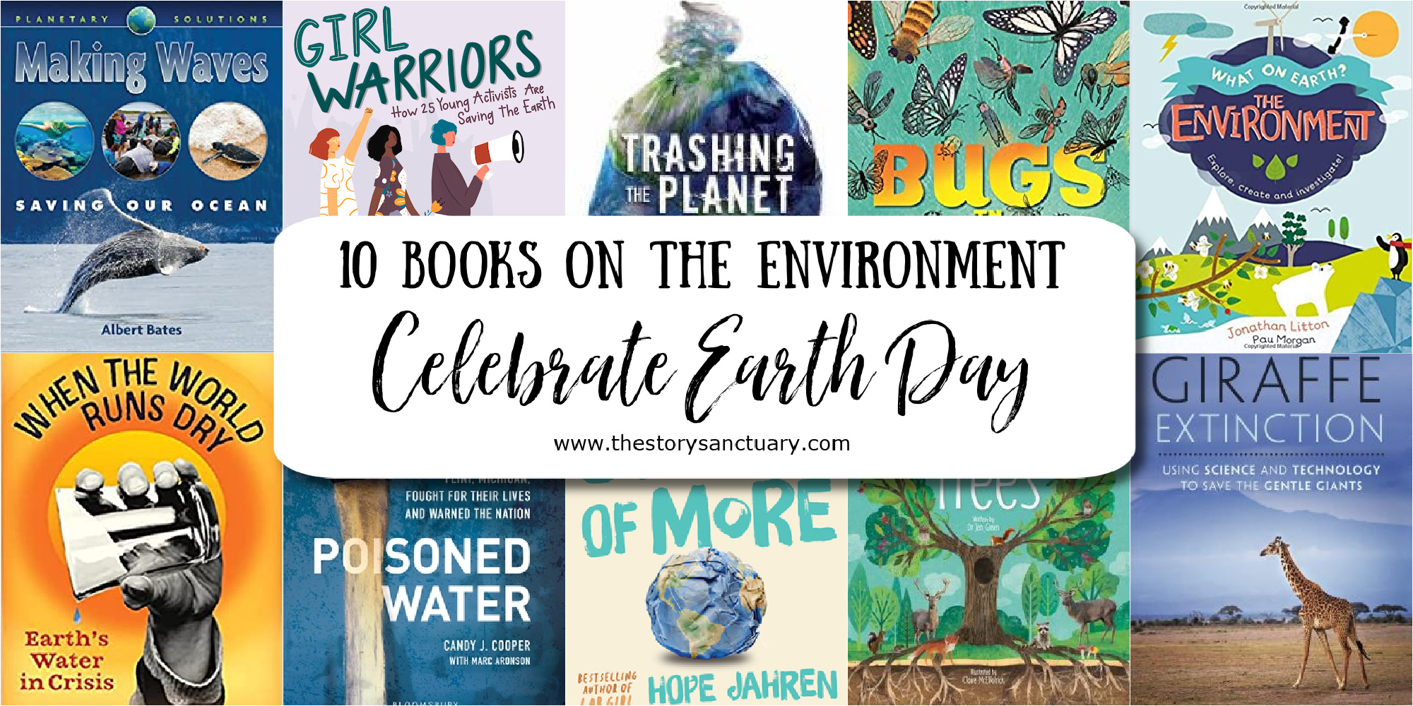 10 Great Books On The Environment And Climate Change For Young Readers